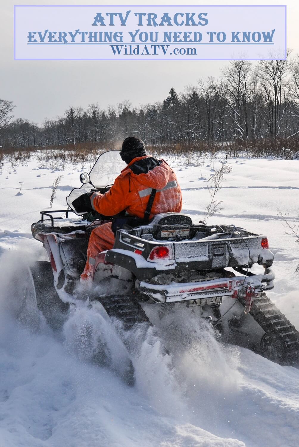 ATV Tracks: Answering All Your Questions - Wild ATV